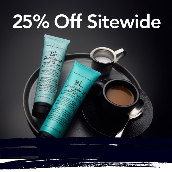 25% Off Shampoo + Conditioner + Gift w/ $95+ | Bumble and bumble.